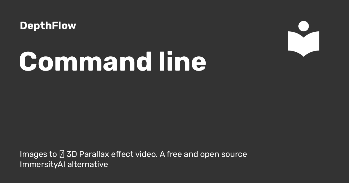 Command line - DepthFlow
