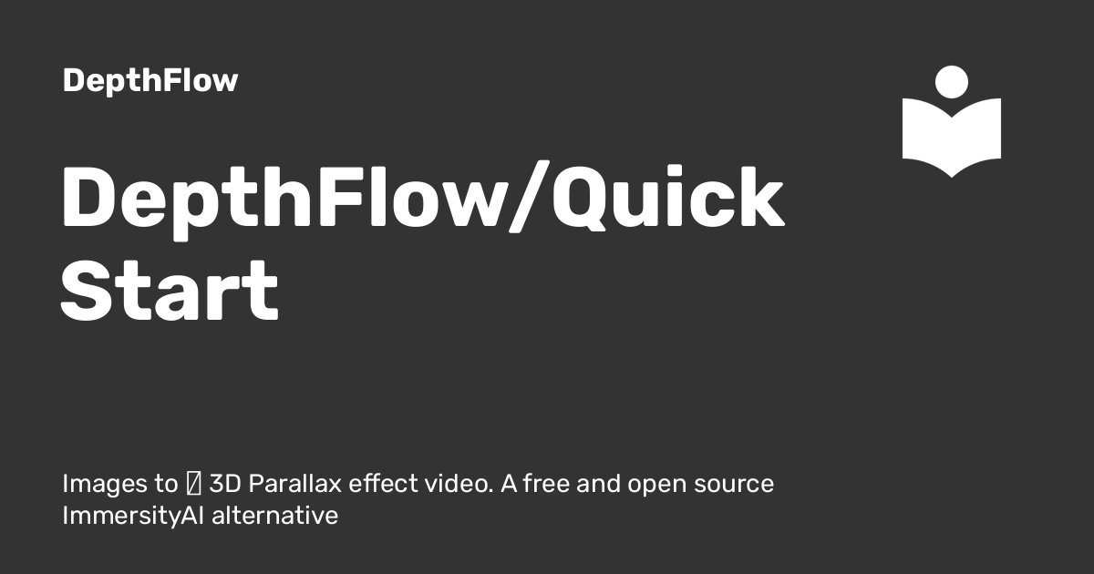DepthFlow/Quick Start - DepthFlow