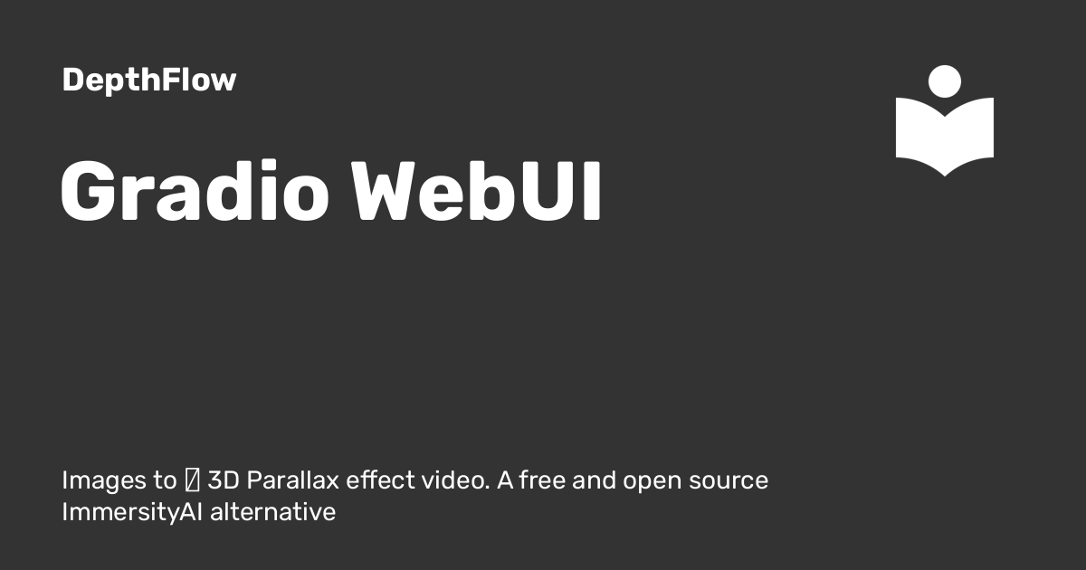 Gradio WebUI - DepthFlow